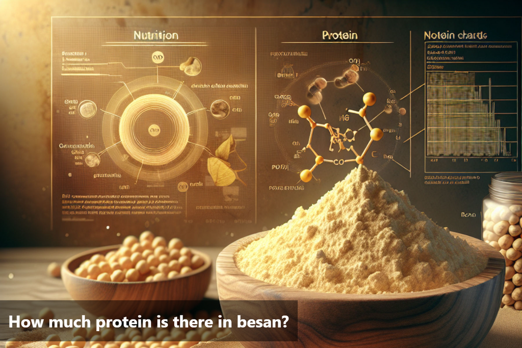 Protein in Besan: How Much is There?