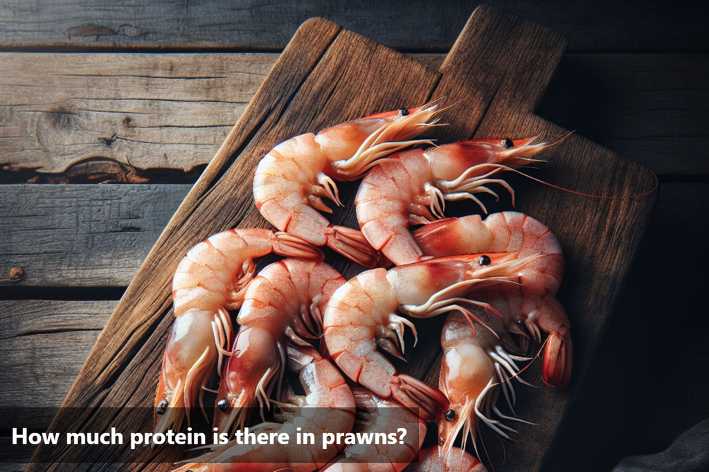 Protein in Prawns: How Much is There?