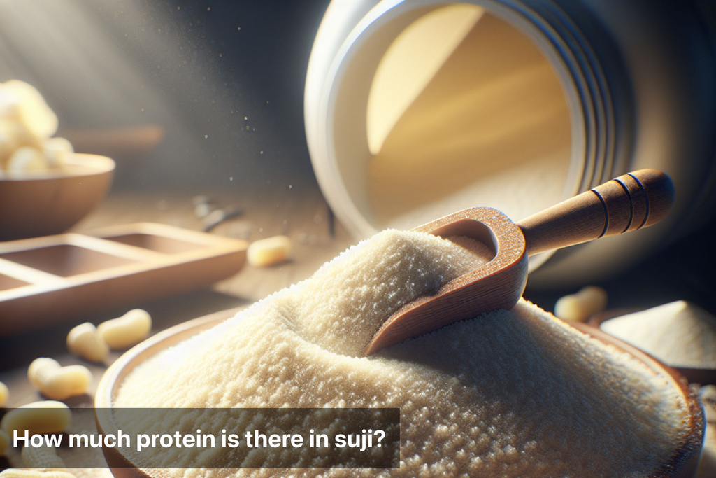 Suji Nutrition Facts: How Much Protein is in Suji?