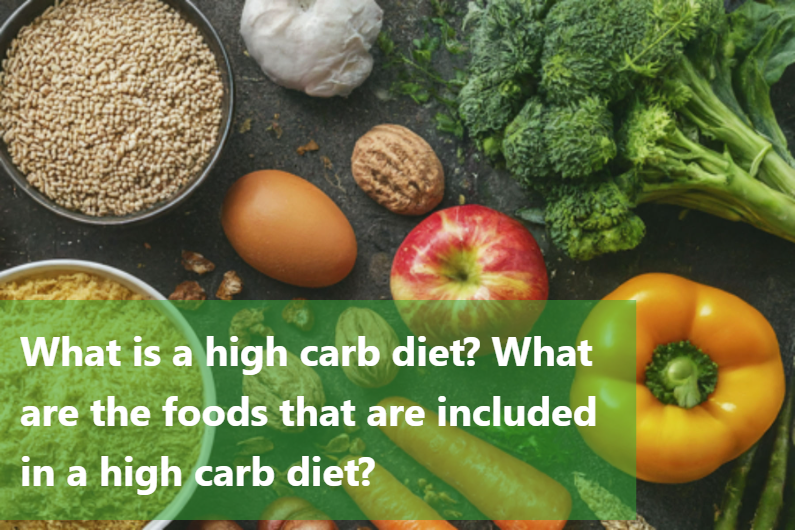 High Carb Diet: What it is and What Foods to Eat